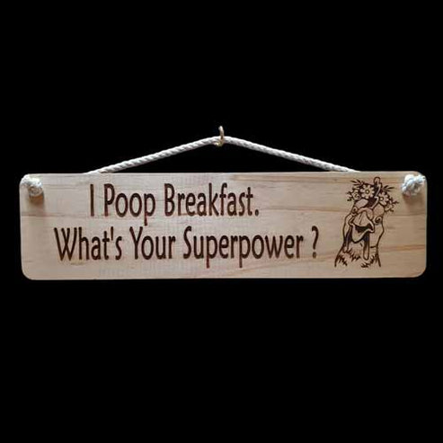 Giggle Garden Sign - I Poop Breakfast – Austech Illusions
